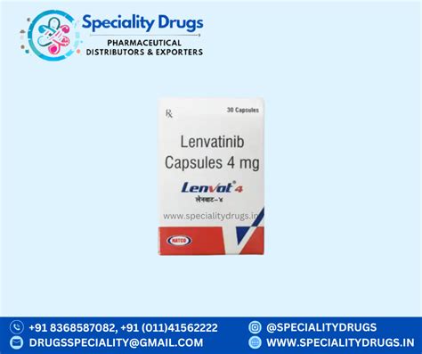 Buy Lenvatinib 4mg Capsules From No1 Supplier Exporter Speciality