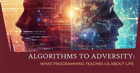 Programming Life Algorithms To Adversity Murtaza Sulaihi Posted On The Topic Linkedin