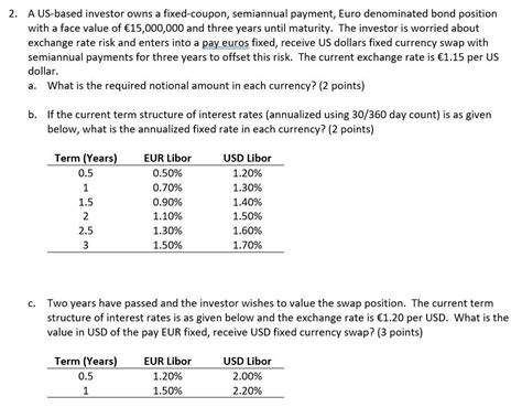 A Us Based Investor Owns A Fixed Coupon Semiannual