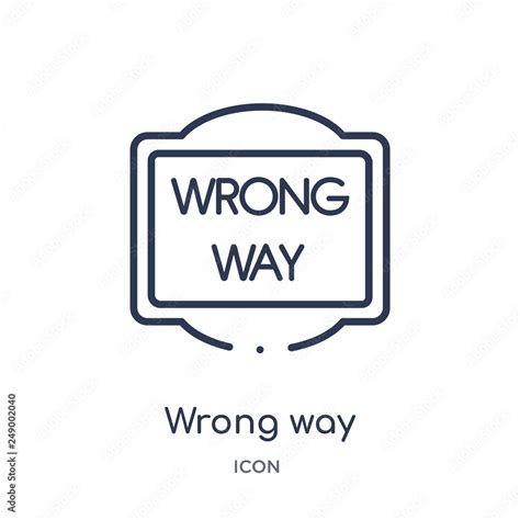 Wrong Way Icon From Traffic Signs Outline Collection Thin Line Wrong Way Icon Isolated On White