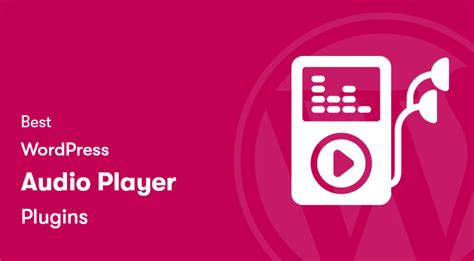 Best Wordpress Audio Player Plugin And Media Plugins Of 2022