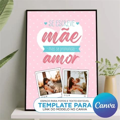 Quadro Digital Se Escreve Mãe Mas Se Pronuncia Amor Rosa 2 Fotos