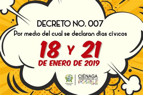 Es Oficial 18 Y 21 De Enero Días Cívicos En Ciénaga El Callejero