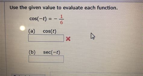 Solved Use The Given Value To Evaluate Each Function