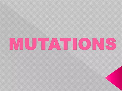 Mutations Powerpoint Pptx