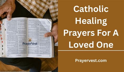 30 Inspiring Catholic Healing Prayers For A Loved One 2026