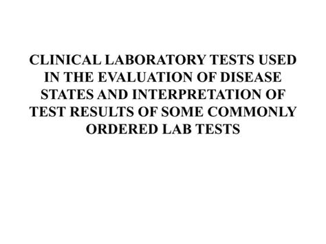 Clinical Laboratory Test Interpretation Pptx