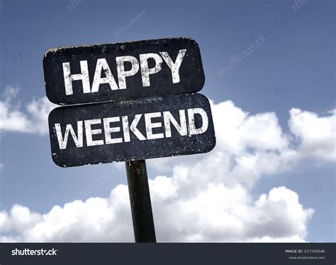 Have A Great Weekend
