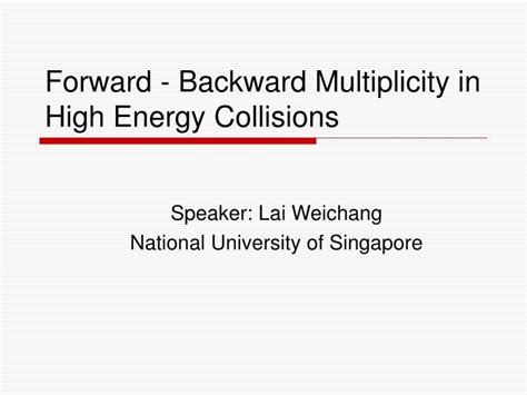 Ppt Forward Backward Multiplicity In High Energy Collisions