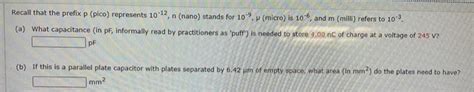 Solved Recall That The Prefix P Pico Represents 10 12 N