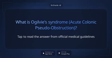 What Is Ogilvies Syndrome Acute Colonic Pseudo Obstruction