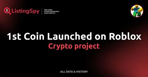 1st Coin Launched On Roblox Crypto Project Roblox Token Listings Events Analysis Listingspy