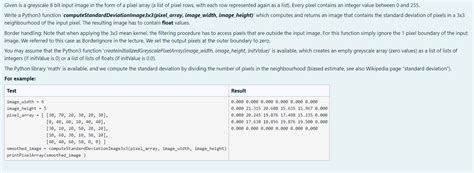 [solved] given is a greyscale 8 bit input image in the fo