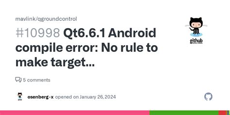 Qt661 Android Compile Error No Rule To Make Target Androidmanifestxml On Windows · Issue