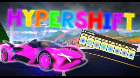 Getting Og Hypershift And All Level 5 Hyperchromes In Roblox Jailbreak