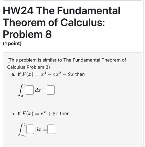 solved hw24 the fundamental theorem of calculus problem 8