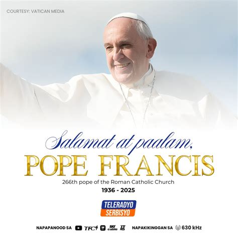 Teleradyo Serbisyo Salamat At Paalam Pope Francis Pumanaw Na Si Pope