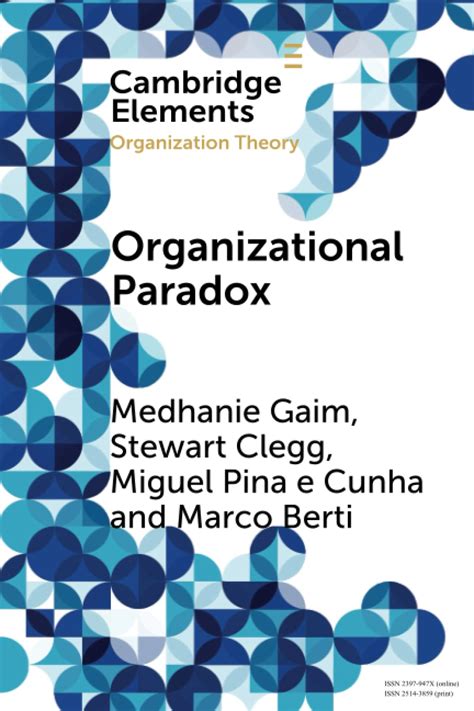 Organizational Paradox Elements In Organization Theory Gaim Medhanie 9781009124348 Amazon