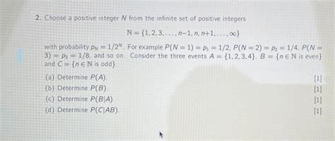 Solved Choose A Positive Integer N From The Infinite Set Chegg Com