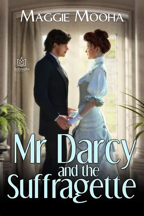 Mr Darcy And The Suffragette Ebook Mooha Maggie Uk