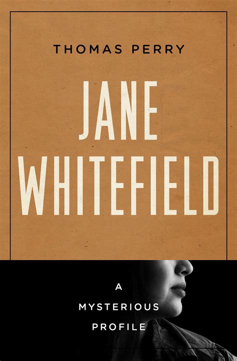 Jane Whitefield A Mysterious Profile By Thomas Perry Goodreads