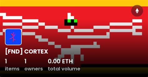 FND CORTEX Collection OpenSea FND CORTEX Collection OpenSea