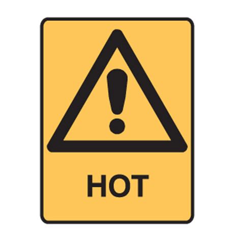 Hot Warning Sign