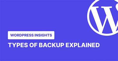 Explained What Are The Different Types Of Backups