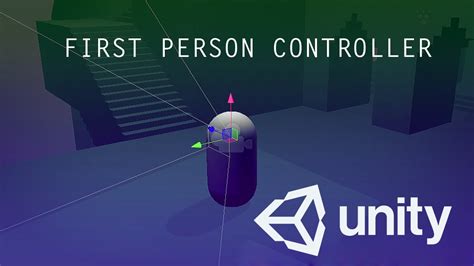 Simple First Person Controller In Unity P1 Youtube