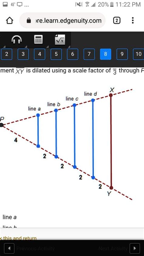 I Need Help Quick Please Segment Line Segment Xy Is Dilated Using A