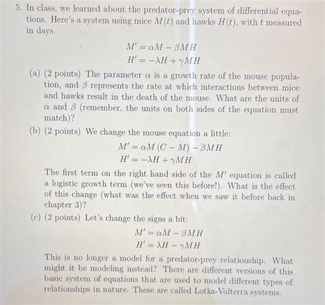 Solved 5 In Class We Learned About The Predator Prey