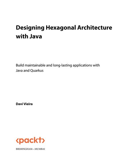 Solution Designing Hexagonal Architecture With Java Build Maintainable