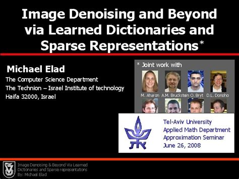 image denoising and beyond via learned dictionaries and