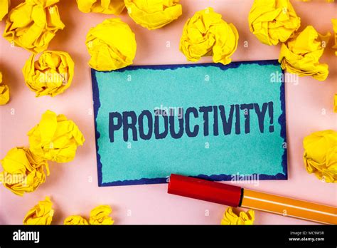 Writing Note Showing Productivity Motivational Call Business Photo Showcasing Effective Work