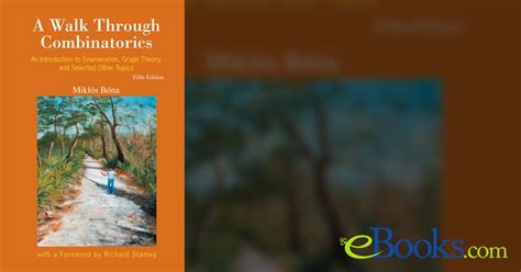 Walk Through Combinatorics A An Introduction To Enumeration Graph