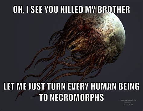 Dead Space 3 Meme By Dragondude135 Memedroid