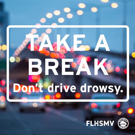 Drowsy Driving Prevention Florida Department Of Highway Safety And Motor Vehicles