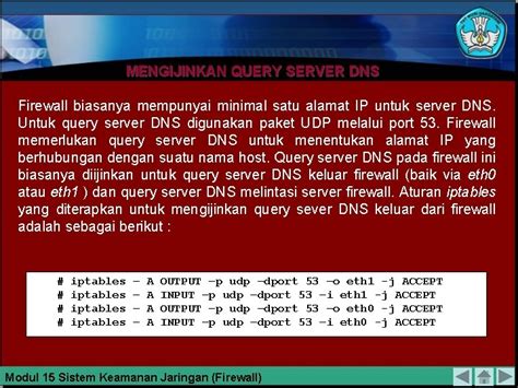 Sistem Keamanan Jaringan Firewall Mendesain Sistem Keamanan Jaringan