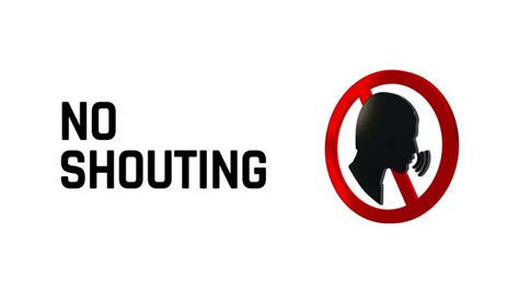 No Shouting Sign
