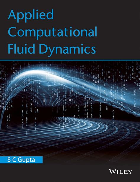 Applied Computational Fluid Dynamics Ebook S C Gupta Kindle Store