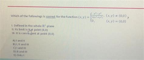 Which Of The Followings Is Correct For The Function