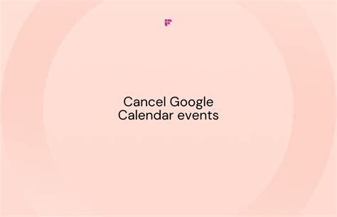 How To Cancel Google Calendar Event