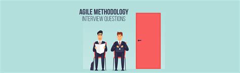 15 Must Know Agile Methodology Interview Questions