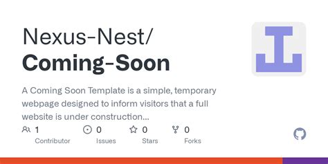 Github Nexus Nestcoming Soon A Coming Soon Template Is A Simple Temporary Webpage Designed