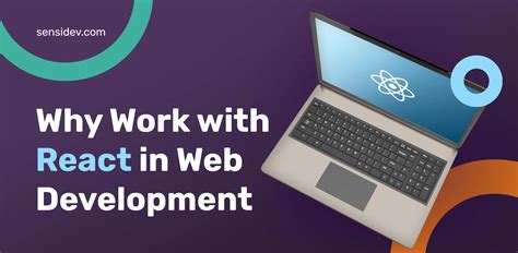 Why Work With React In Web Development