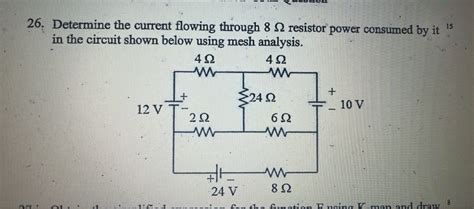 Determine The Current Flowing Through 8 Omega Resistor Power Consumed By