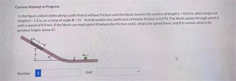 Solved In The Figure A Block Slides Along A Path That Is