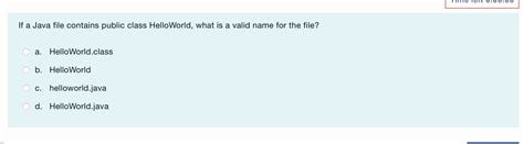If A Java File Contains Public Class Helloworld What