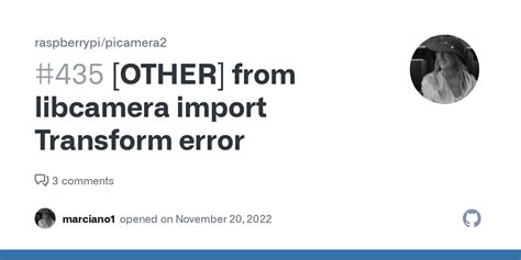 OTHER From Libcamera Import Transform Error Issue 435