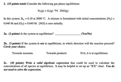 Solved 2 15 Points Total Consider The Following Gas Phase